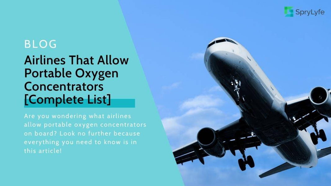39 Airlines That Allow Portable Oxygen Concentrators [Complete List ...